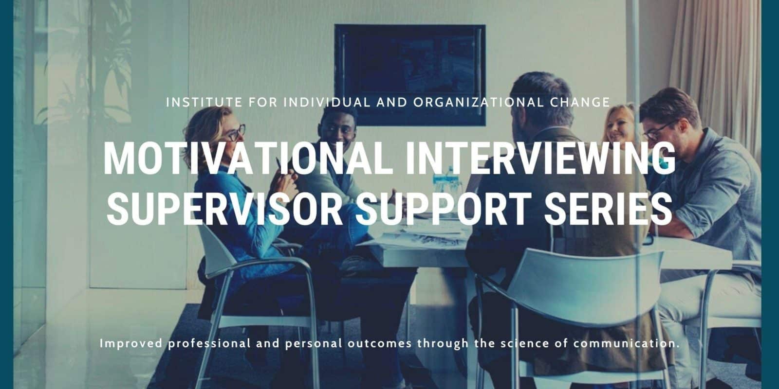 Supervisor Support Series - IFIOC